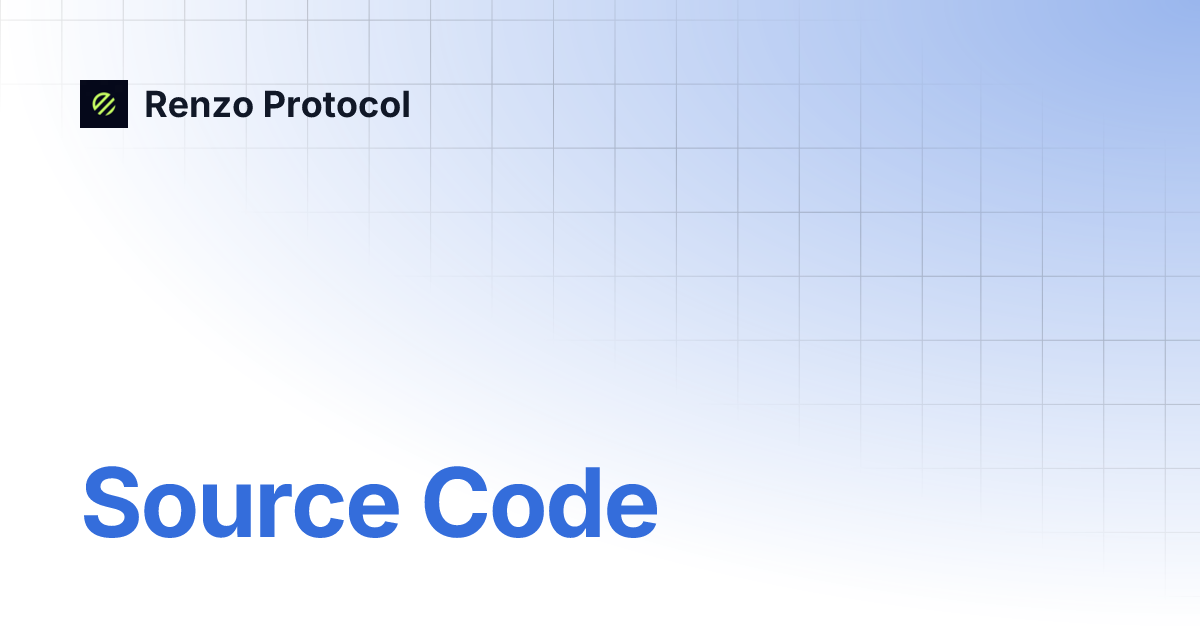 Source Code | Renzo Protocol