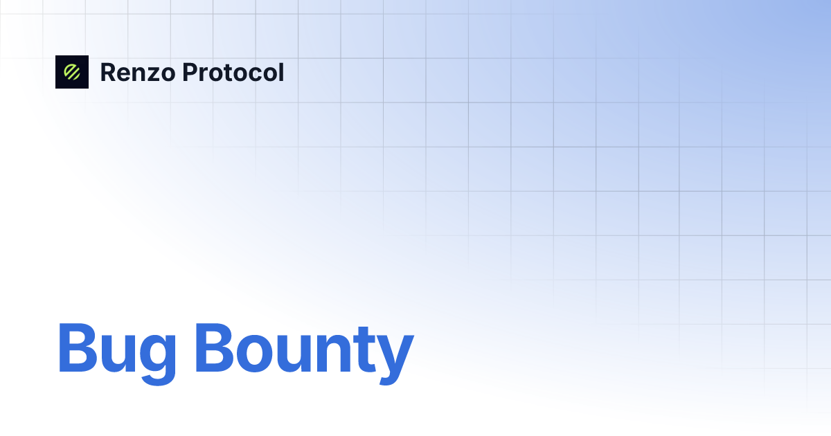 Bug Bounty | Renzo Protocol
