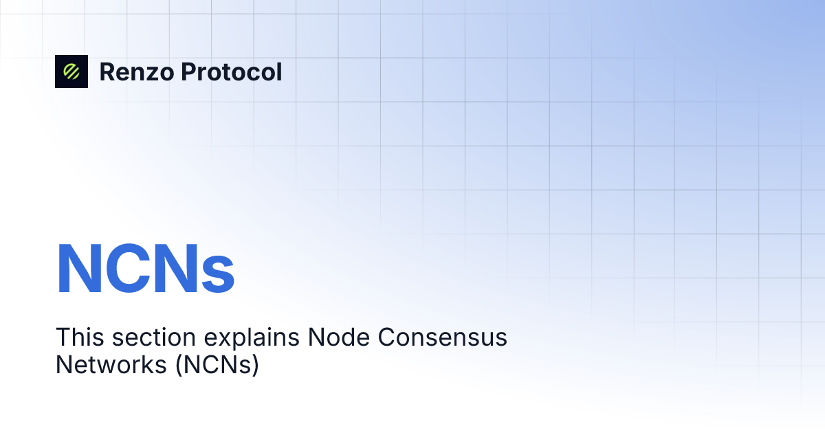 NCNs | Renzo Protocol