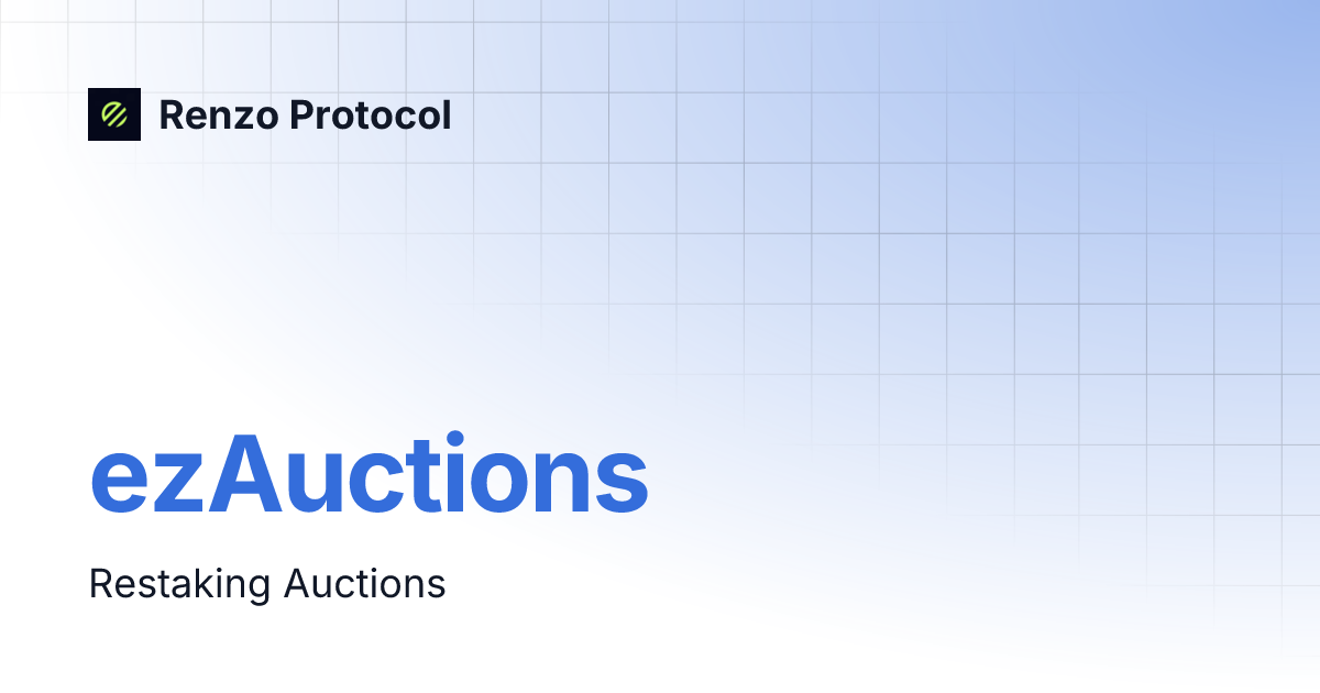 ezAuctions | Renzo Protocol